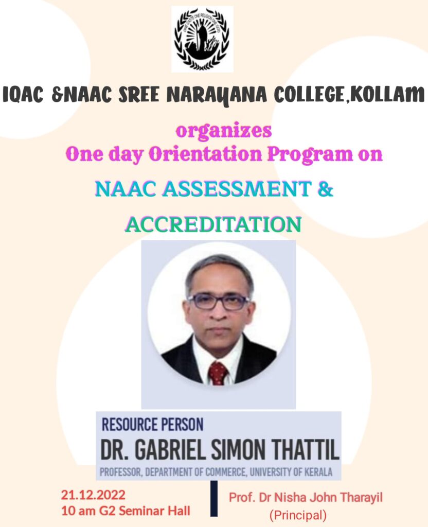 NAAC Assessment and accreditation – Sree Narayana College